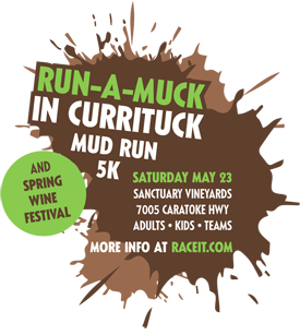 Run-a-Muck in Currituck Mud Run 5k and Spring Wine Festival | Cotton ...