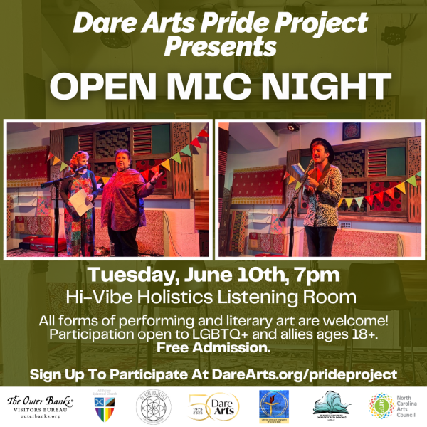 Pride Project Open Mic | Dare County Arts Council | Outer Banks Events