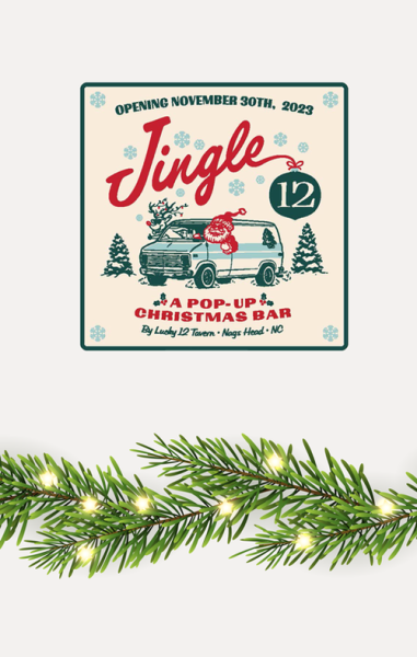 Jingle 12 Opening Day | Lucky 12 Tavern | Outer Banks Events