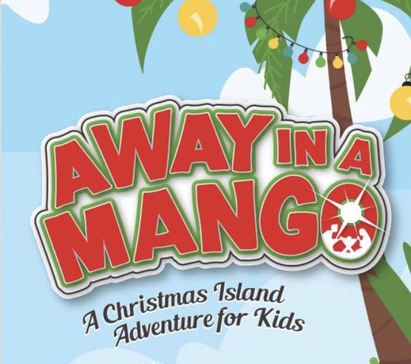Away In A Mango | Manteo Baptist Church | Outer Banks Events